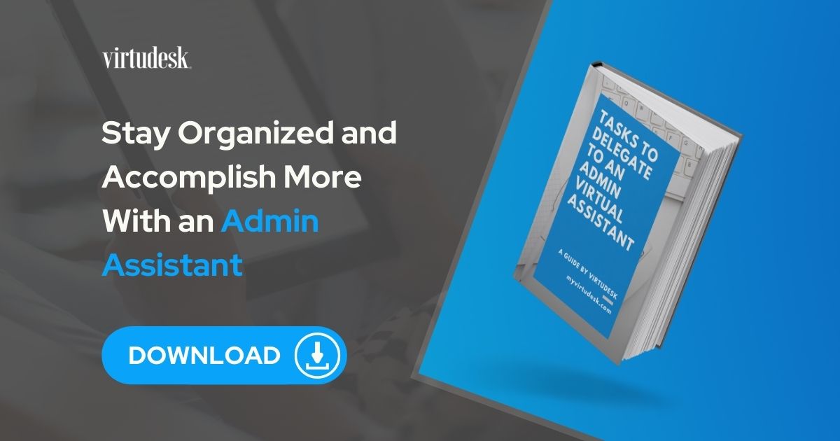 Tasks to Delegate to an Administrative Virtual Assistant